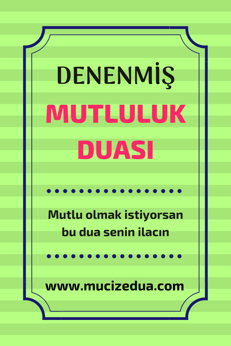 Mutluluk Duası - Mucize Dualar, Zikirler, Salevatlar ve Aşk Büyüleri